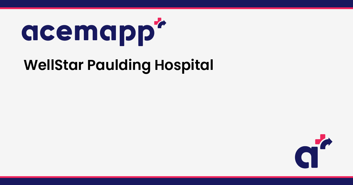 WellStar Paulding Hospital | ACEMAPP