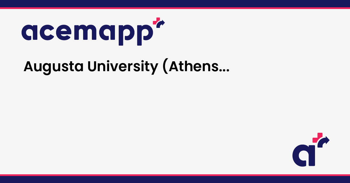 Augusta University (Athens Campus) - Nursing | ACEMAPP