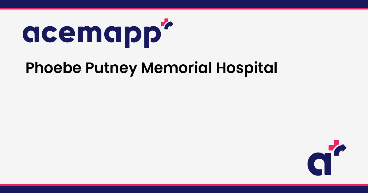 Phoebe Putney Memorial Hospital | ACEMAPP
