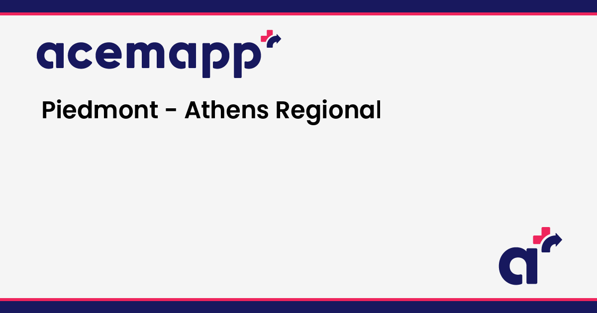 Piedmont - Athens Regional | ACEMAPP